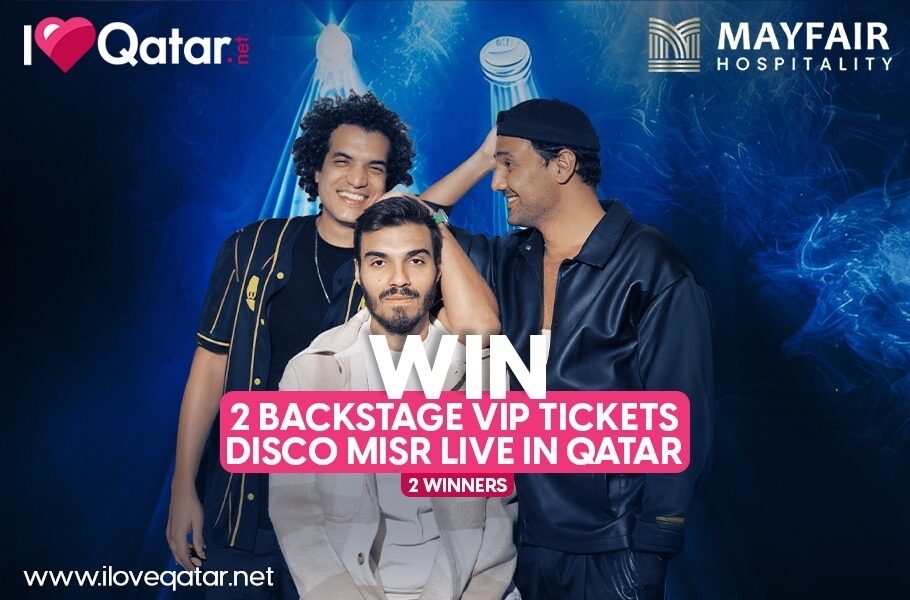 ILoveQatar.net | [ENDED] Win Backstage VIP tickets to Disco Misr Live ...