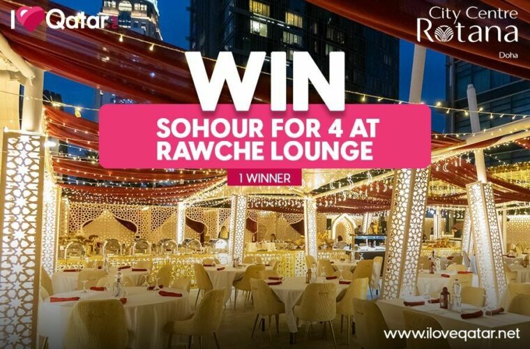 ILoveQatar.net | [ENDED] Win a Sohour for 4 at Rawche Lounge, City ...