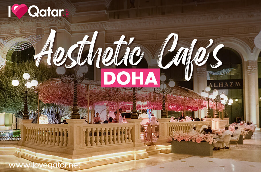 ILoveQatar.net | Aesthetic cafés to check out in Doha