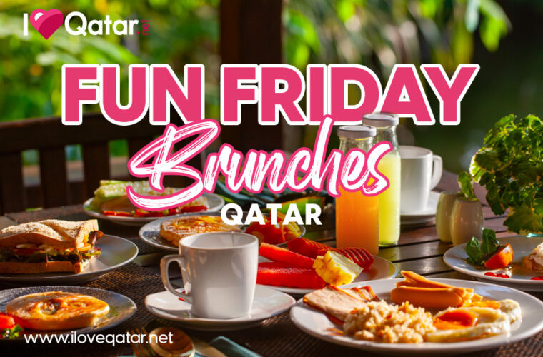 ILoveQatar.net | Fun Friday brunches in Qatar you wouldn't want to miss!