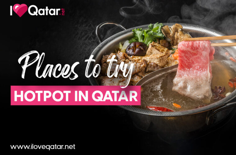 ILoveQatar.net | Places to try hot pot in Qatar