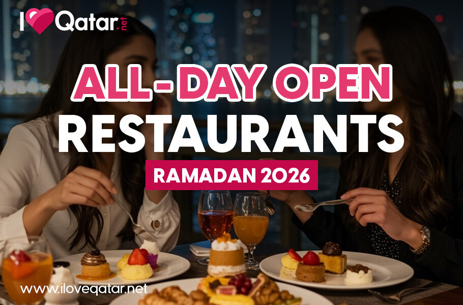 ILoveQatar.net | Restaurants open for all-day dining during Ramadan 2026