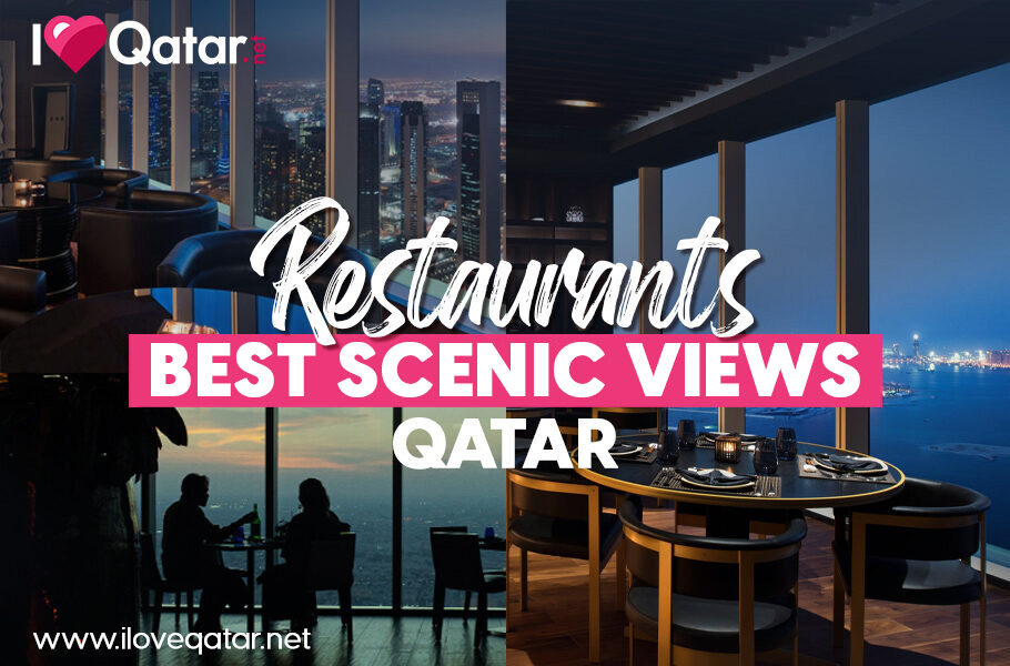 ILoveQatar.net | Restaurants with the best scenic indoor views in Qatar ...