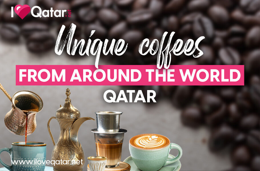 ILoveQatar.net | Unique coffees from around the world to try in Qatar