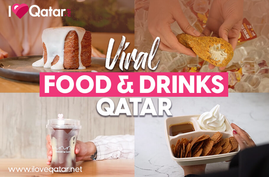ILoveQatar.net | Here are some viral food & drinks to try in Qatar