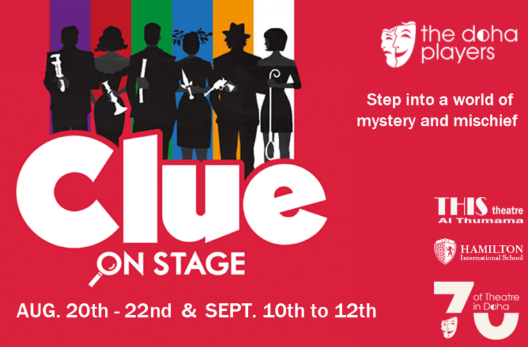 ILoveQatar.net | Clue - Live on stage by The Doha Players