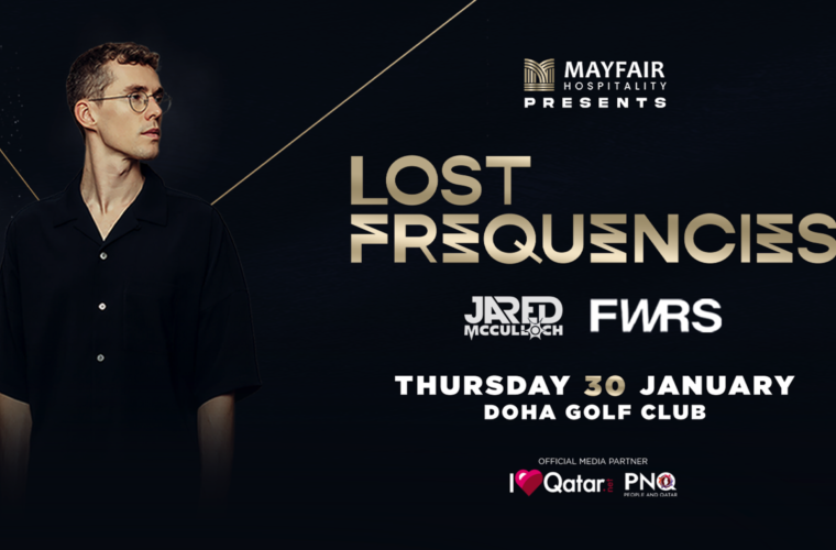 ILoveQatar.net | Lost Frequencies Live In Doha