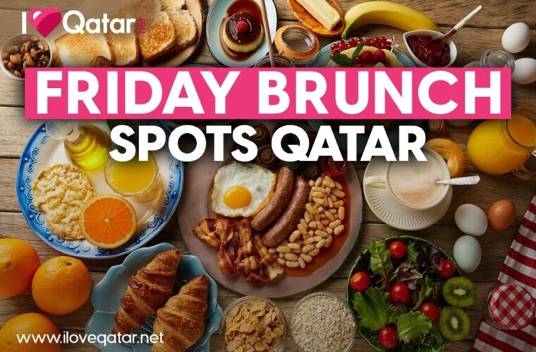 ILoveQatar.net | Must visit Friday brunches in Doha