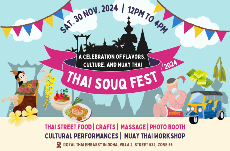 ILoveQatar.net | Thai Souq Fest 2024: A Celebration of Flavors, Culture ...