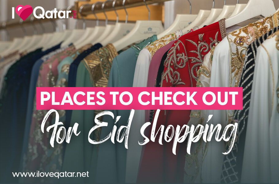 ILoveQatar.net | Places to check out for Eid shopping in Qatar