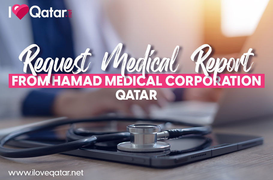 ILoveQatar.net | How to request for medical reports online via Hamad ...