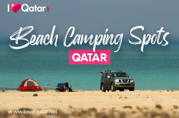 ILoveQatar.net | Overnight beach camping spots in Qatar you need to try!