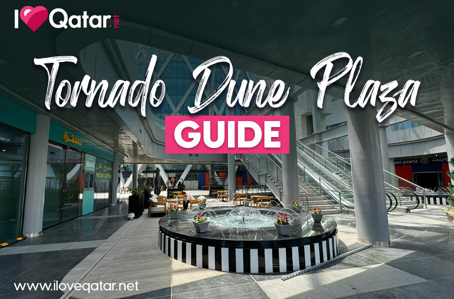 ILoveQatar.net | What's in store for you at the Tornado Dune Plaza