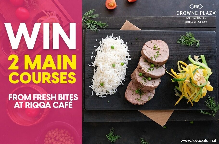ILoveQatar.net | Win 2 main courses from Fresh Bites at Riqqa Cafe!