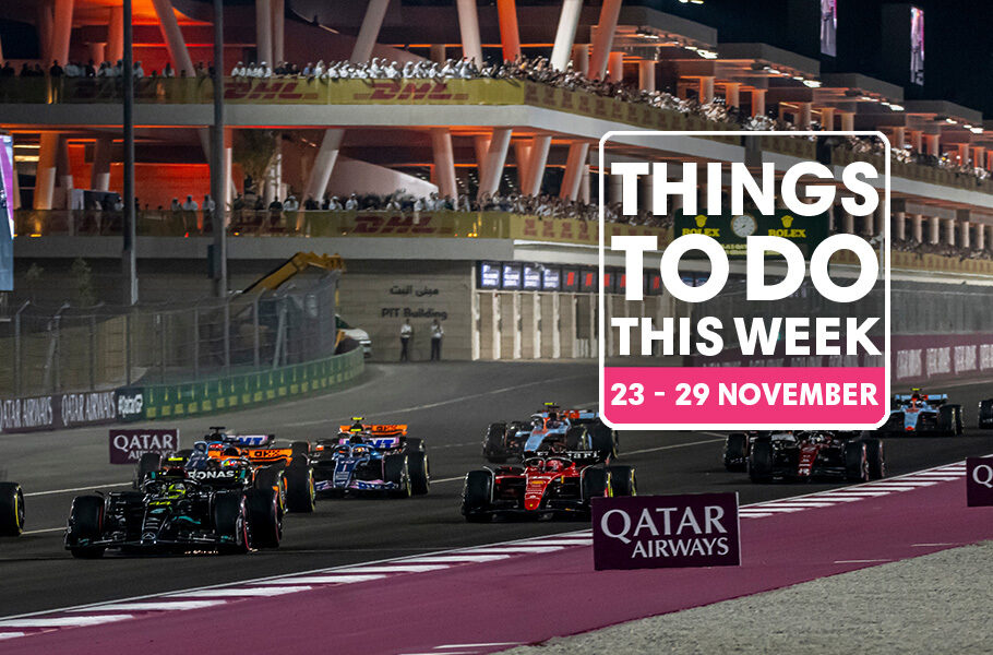 ILoveQatar.net | Things to do in Doha: 23 - 29 November 2025