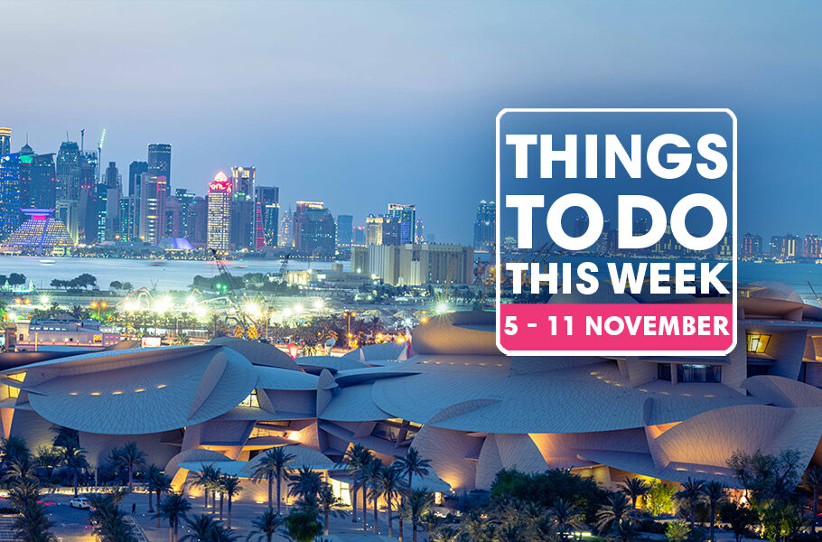 ILoveQatar.net | Things to do in Doha: 5 - 11 November 2023