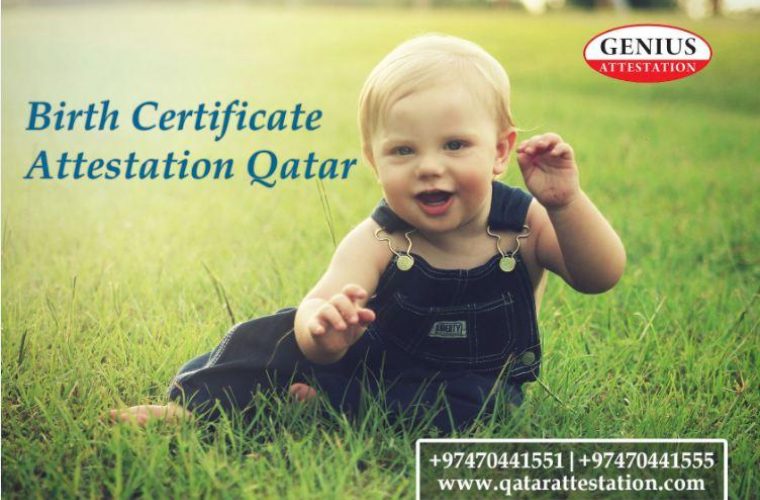 ILoveQatar.net | Best birth certificate attestation in qatar