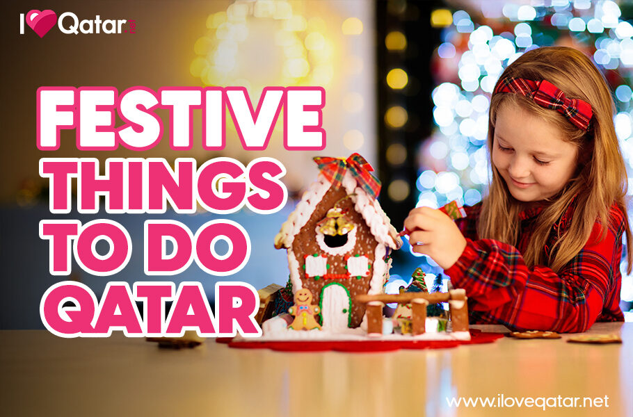 ILoveQatar.net | Festive Things to Do [2024]