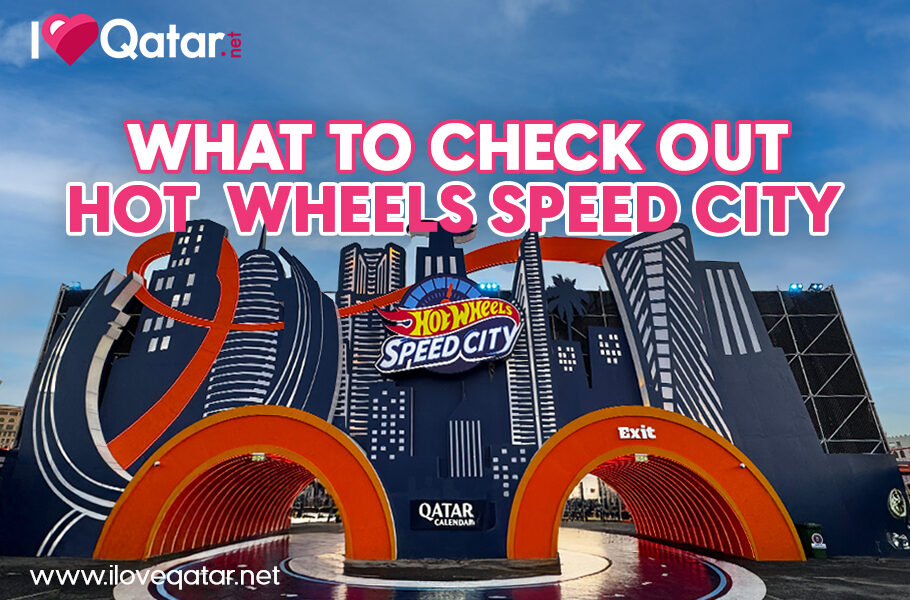 ILoveQatar.net | What to check out at Hot Wheels Speed City Qatar 2026