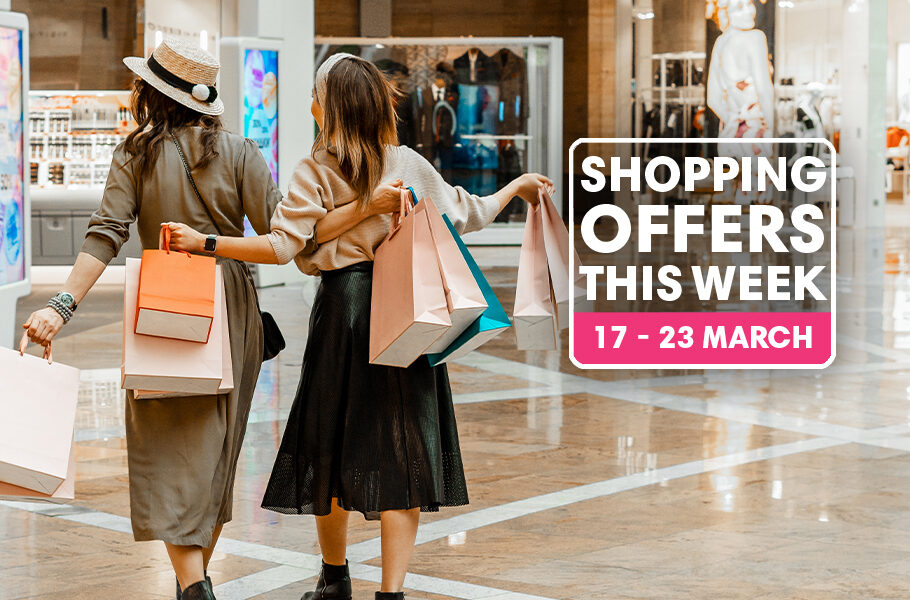 ILoveQatar.net | Shopping offers of the week: 17 - 23 March 2024