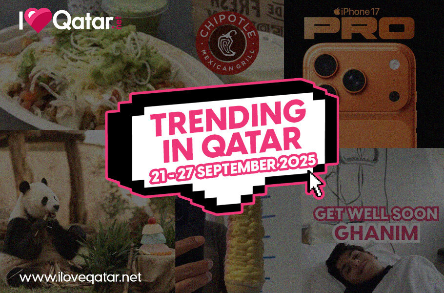 ILoveQatar.net | Trending in Qatar this week: 21 - 27 September 2025