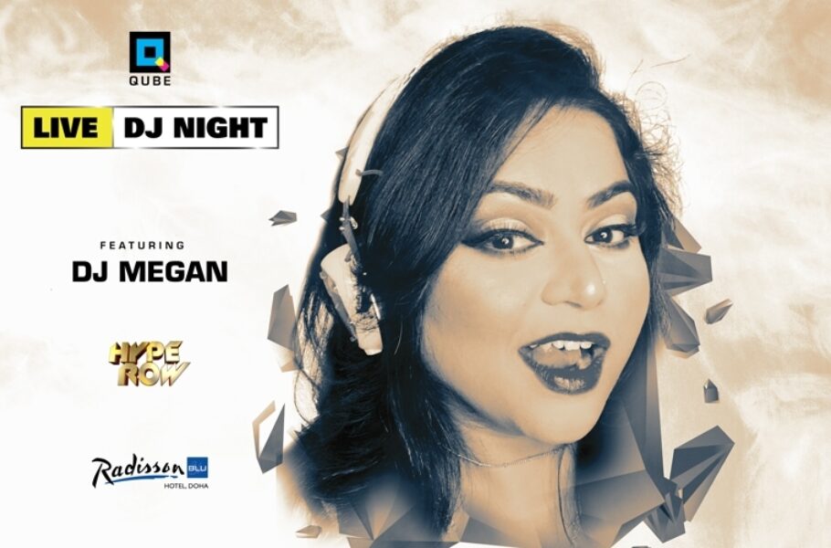 ILoveQatar.net | DJ Megan Live at QUBE, Radisson Blu Hotel, Doha
