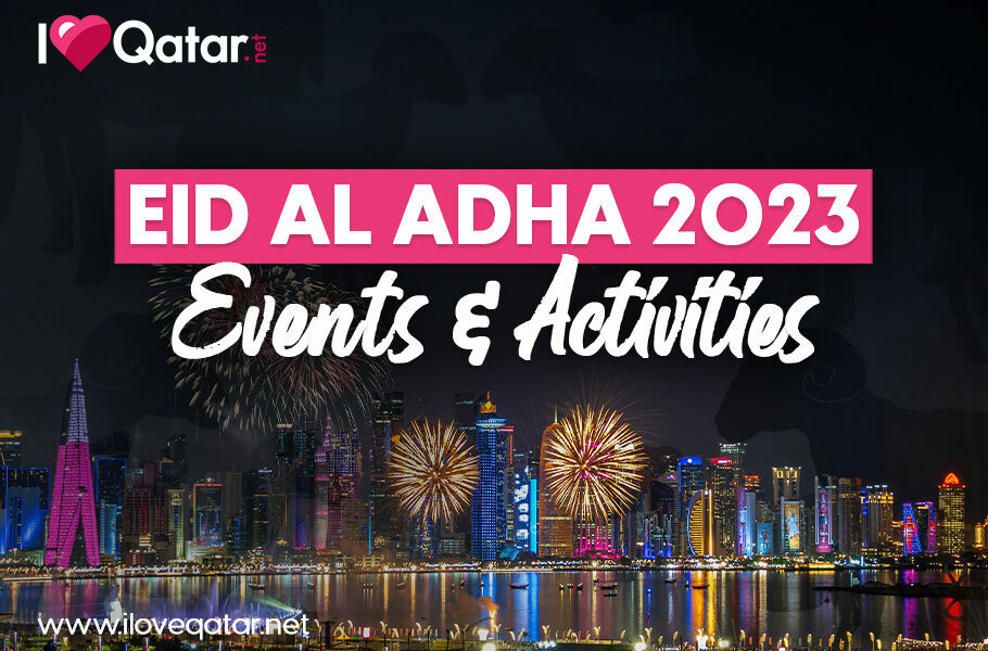 ILoveQatar.net | Things to do in Doha: 25 June - 1 July 2023